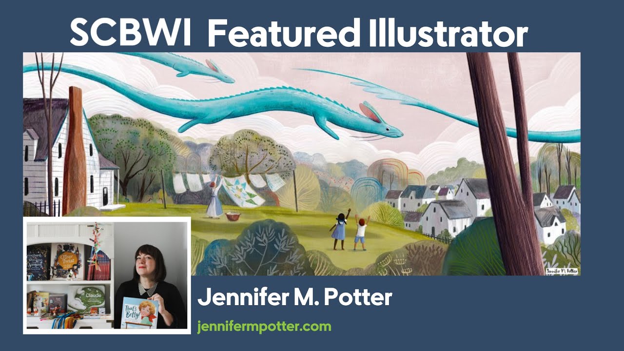SCBWI Featured Illustrator: Jennifer M. Potter - YouTube
