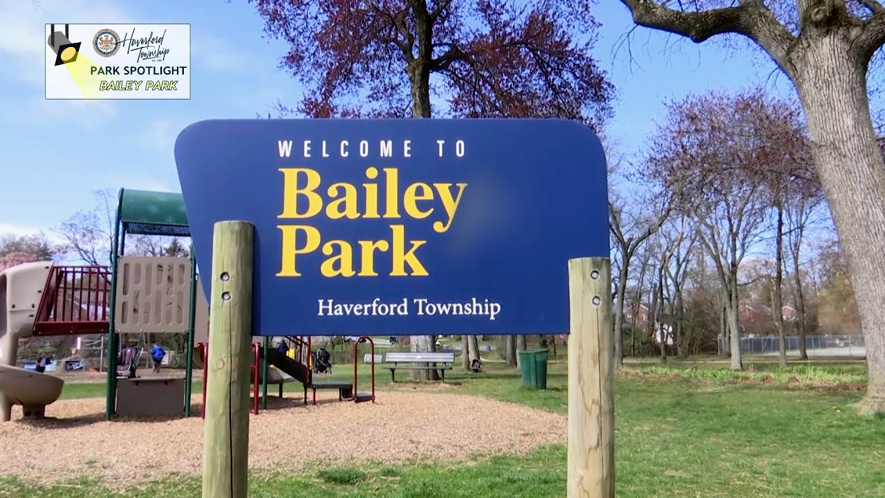 Haverford Township Park Spotlight - Bailey Park - YouTube