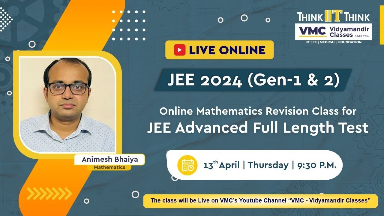JEE 2024 (Gen-1 & 2) | Online Mathematics Revision Class for JEE ...