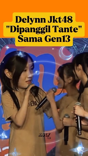 Delynn JKT48 Dipanggil Tante Sama Gen13 😆😅 #jkt48 #jkt48newera #delynnjkt48 #virgijkt48 #shorts ...