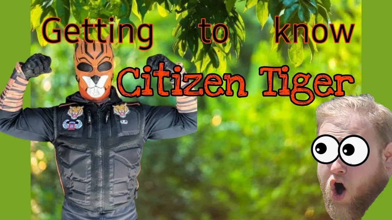 Real Life Superhero | Getting to know Citizen Tiger - YouTube