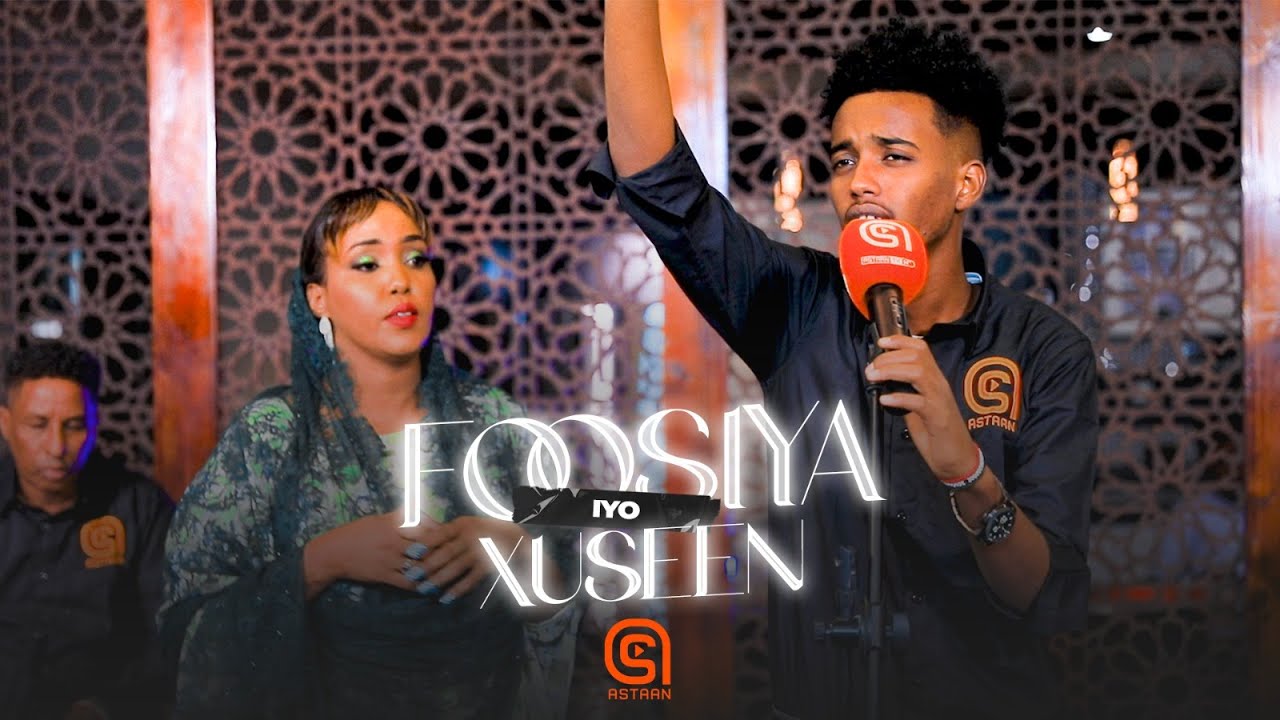 Xuseen Labka iyo Foosiya xuseen | Heesta Ilwaadeey | Xasuustii Xasan ...