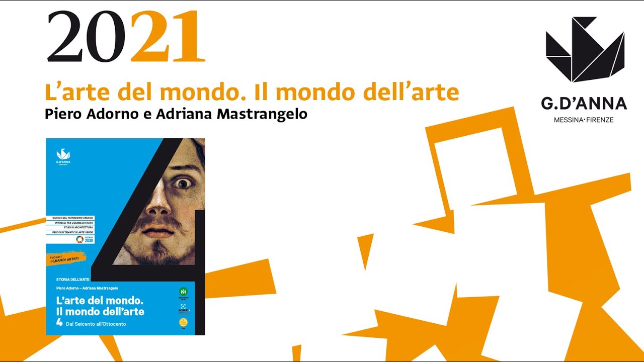 "L’arte del mondo. Il mondo dell’arte" di Piero Adorno, Adriana ...