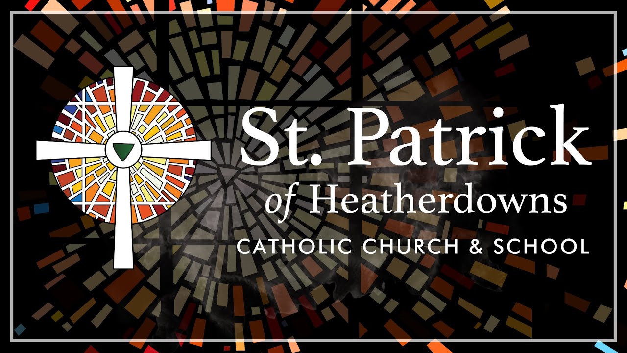 Live From St. Patrick of Heatherdowns - YouTube