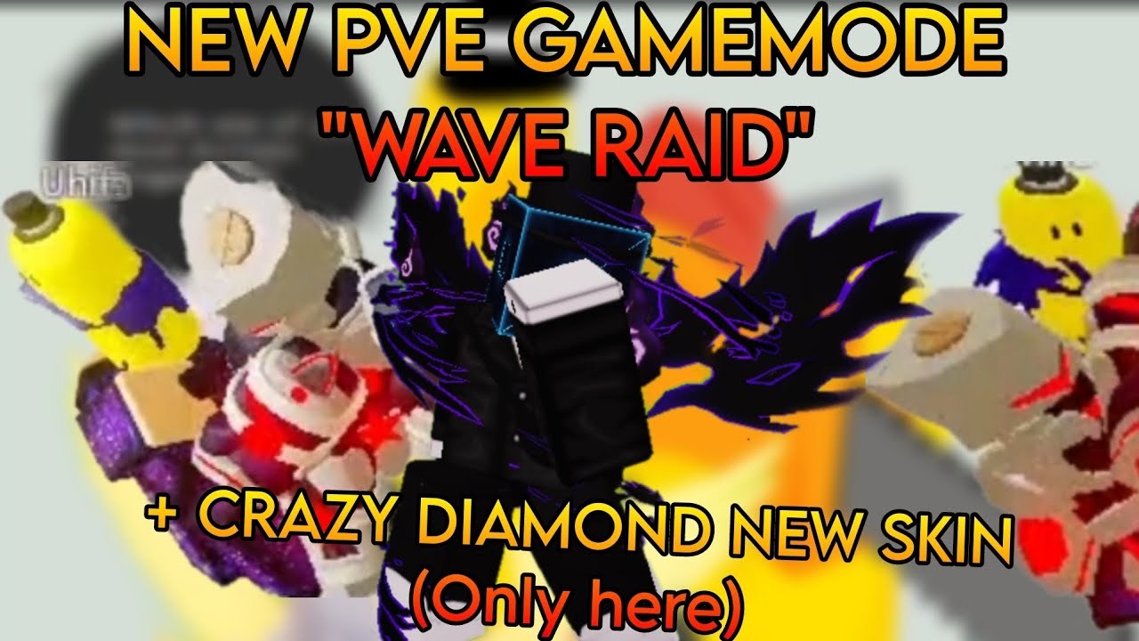 [AUT] NEW PvE GAMEMODE "WAVE RAID" + NEW CRAZY DIAMOND SKIN (Only In ...