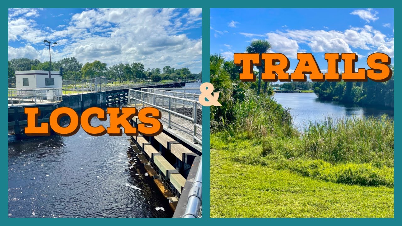 ST LUCIE LOCKS & TRAILS - YouTube