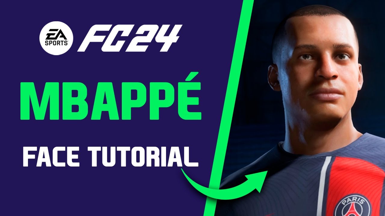 MBAPPÉ | Face Tutorial - EA FC 24 - YouTube