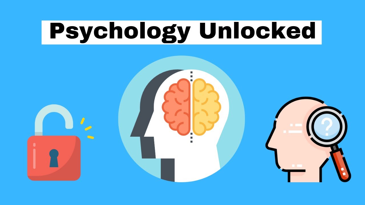 Psychology Unlocked | 10 Surprising Key Psychological Concepts - YouTube