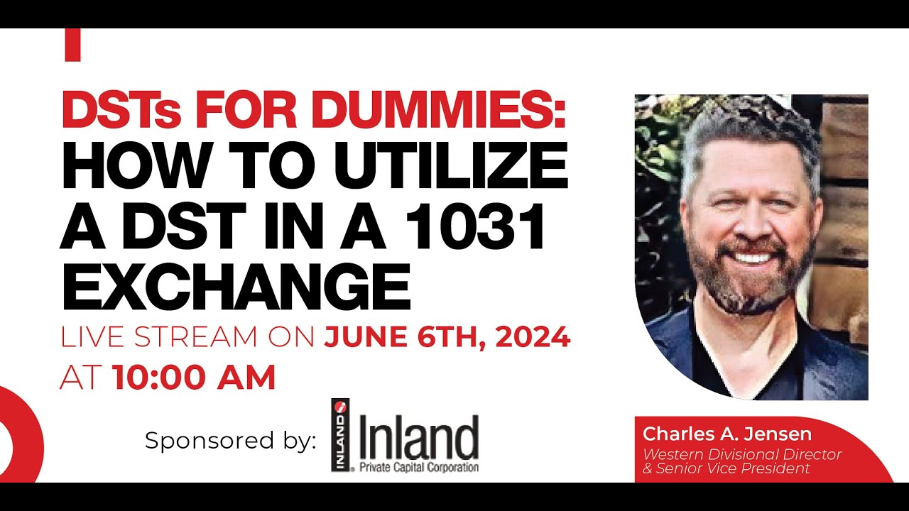 DSTs For Dummies How To Utilize A DST In A 1031 Exchange YouTube