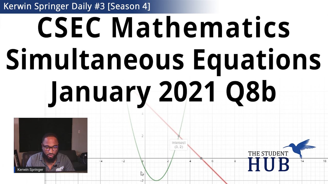 The Tough Simultaneous Equations | CSEC Mathematics | Jan 2021 Q8b ...
