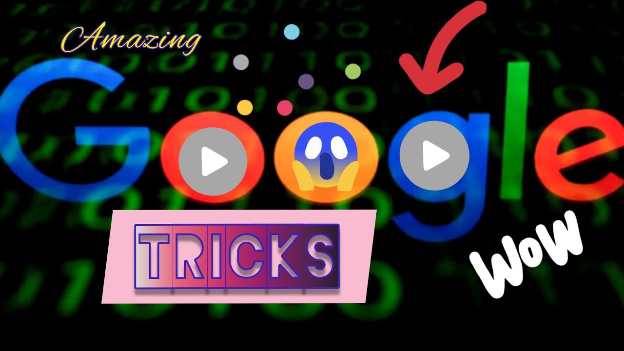 Amazing Google Tricks | Google - YouTube