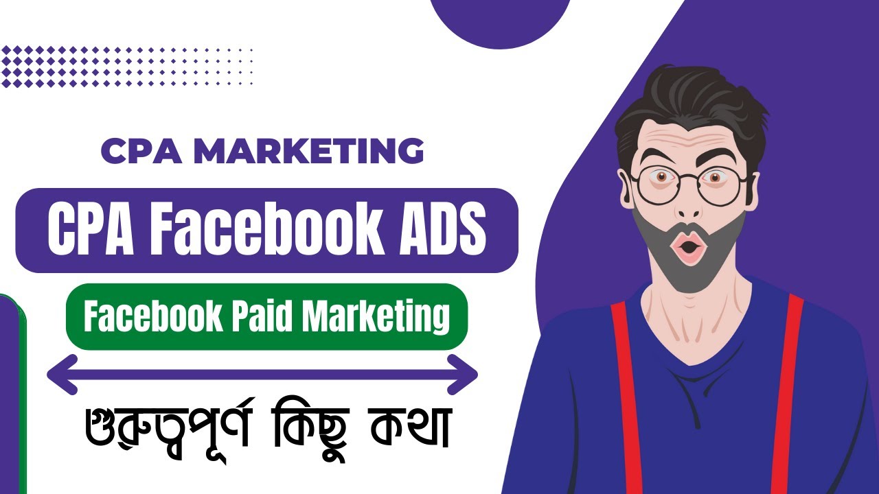 CPA Facebook Ads Method || CPA Offer Promote On Facebook Ads ...