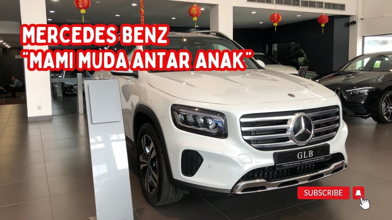 MAMI MUDA PASTI SUKA GLB200 | MERCEDES BENZ GLB 200 FACELIFT 2023 - YouTube