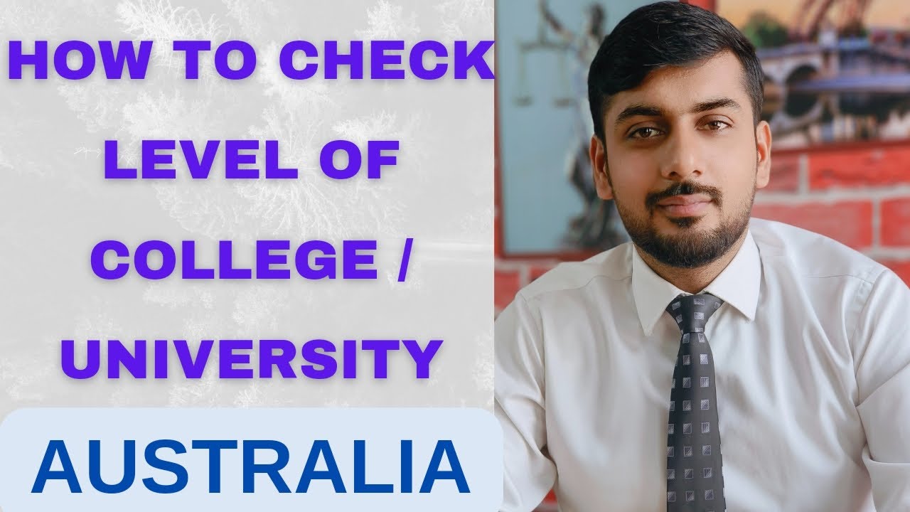 How to Check the Assessment Level of Australian College/University ...
