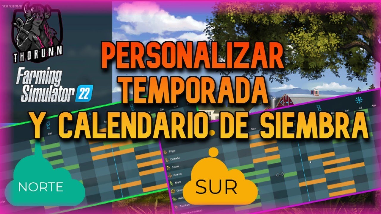 PERSONALIZA TEMPORADAS Y CALENDARIO DE SIEMBRA SEGUN TU PAIS | FS22 ...