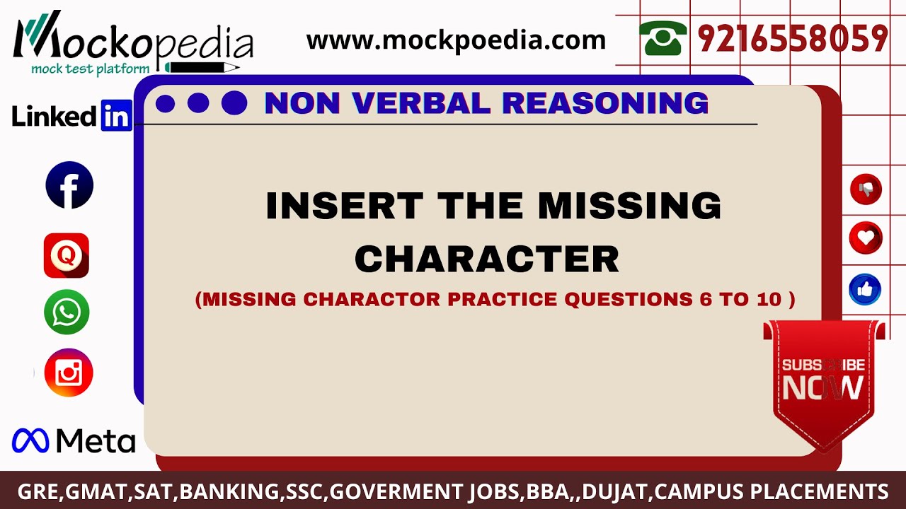 INSERT THE MISSING CHARACTER PRACTICE Q6 to 10 : MockoPedia - YouTube
