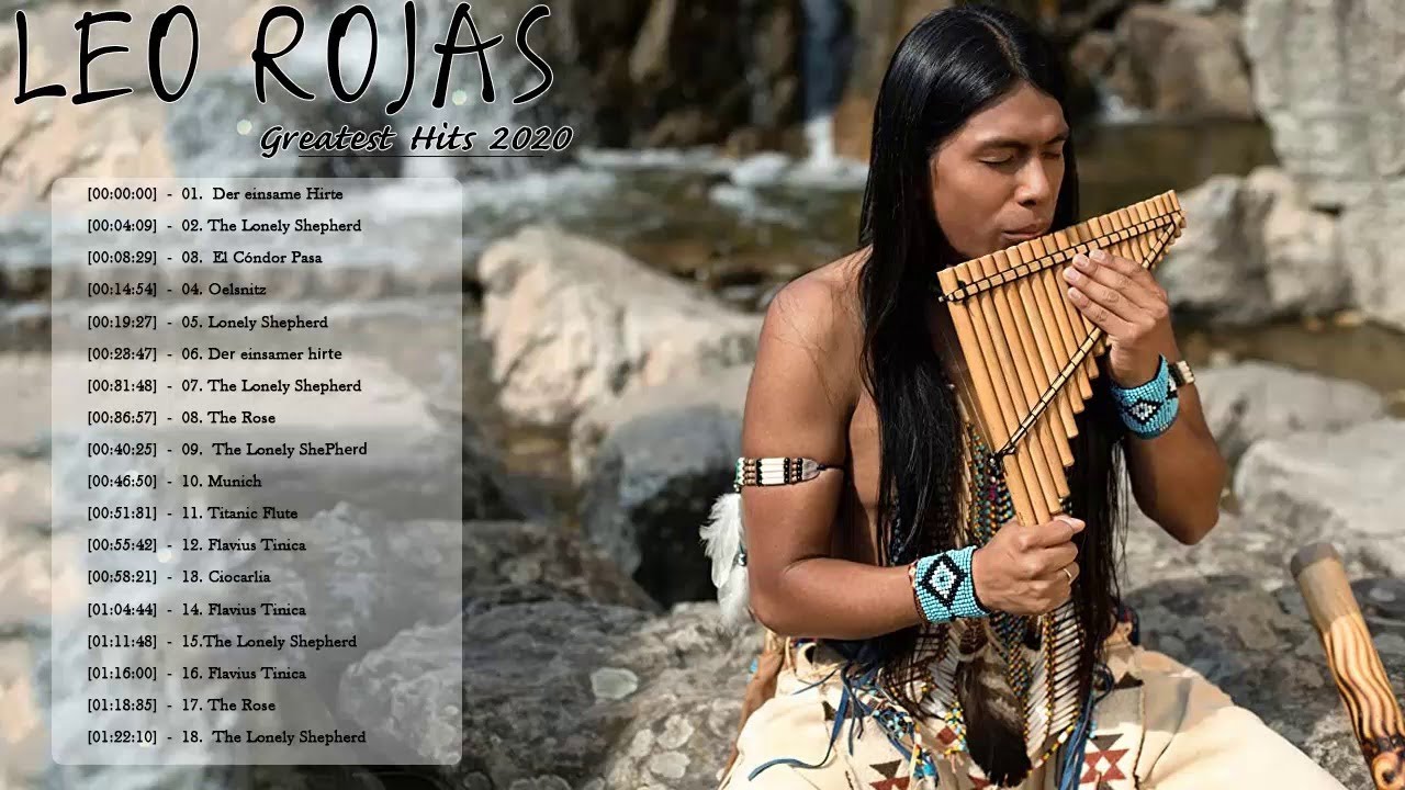 Best Instrumental Music- Leo Rojas Full Album Greatest Hits 2020 ☞ Leo ...