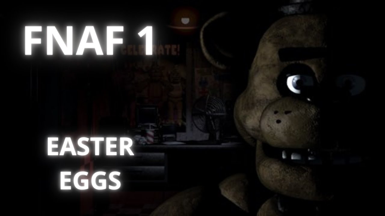 FNAF 1- EASTER EGGS - YouTube
