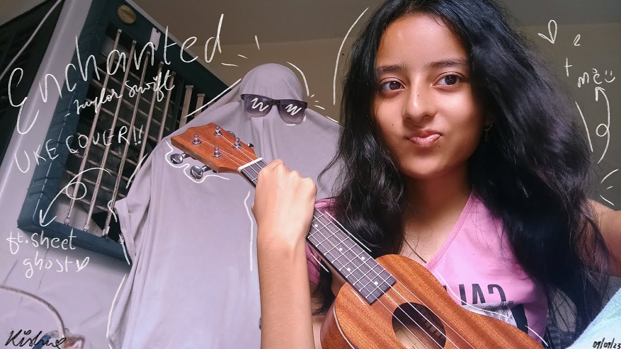 Enchanted- Taylor Swift (Ukulele cover) Ft. Sheet Ghost | Siblings Home ...