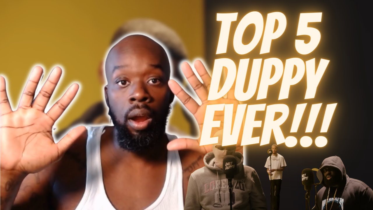 TOP 5 DAILY DUPPY EVER!!!!!!!! - YouTube