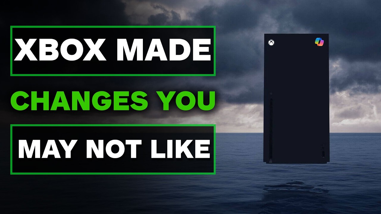 Xbox Is Already Making Big Changes (And You May Hate One of Them) - YouTube