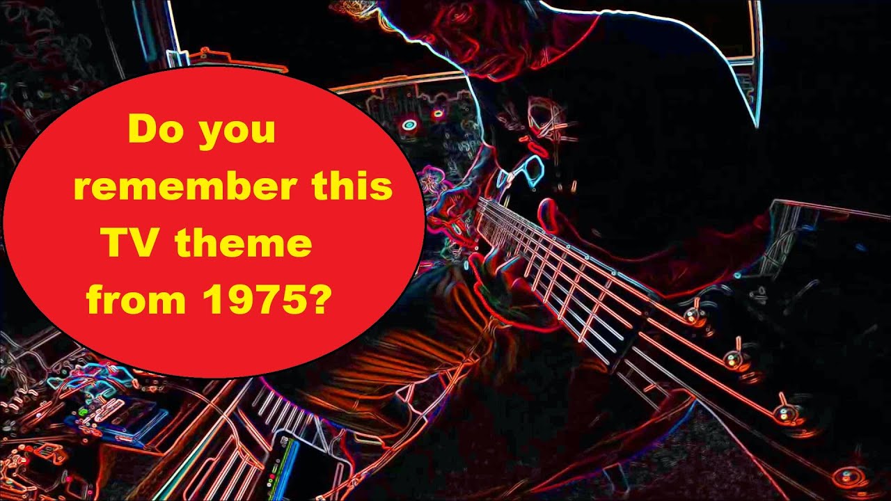 Do you remember this TV theme from 1975? I'm the only one on youtube ...