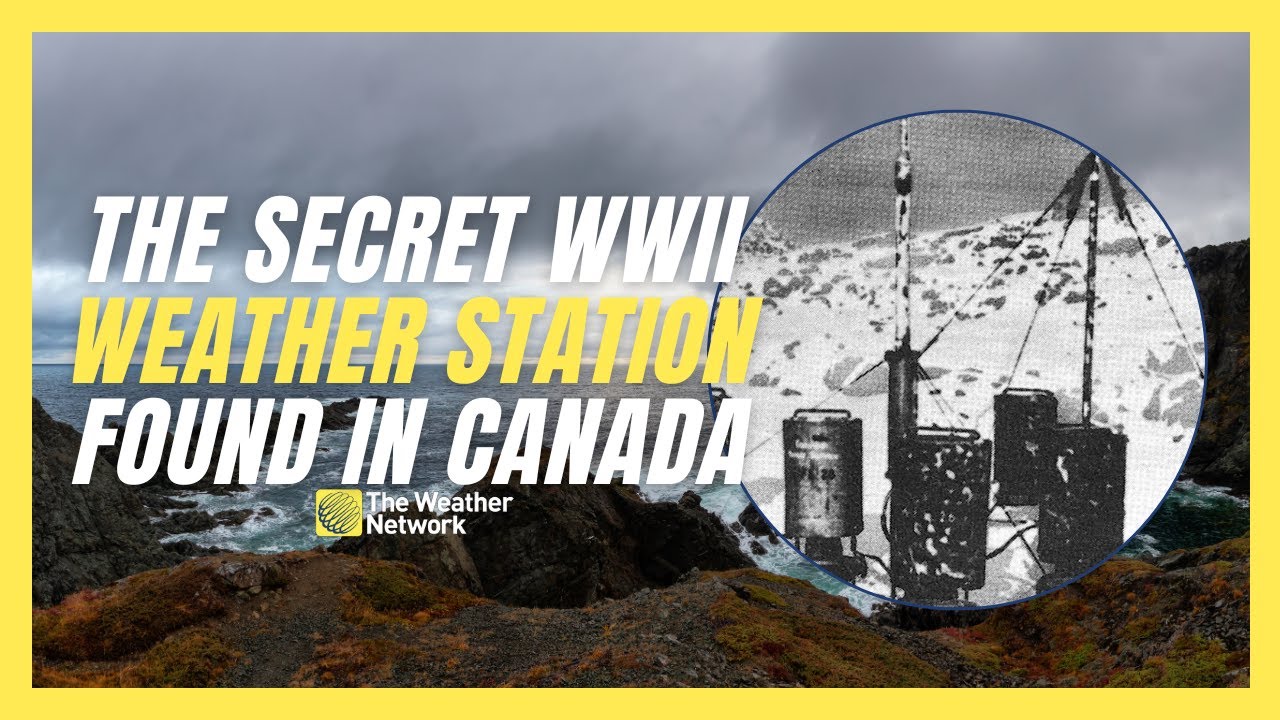 This Secret Nazi Weather Station Sat Undiscovered in Canada for Decades ...