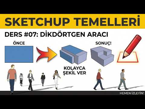 SketchUp Rectangle Aracı Nasıl Kullanılır? (Temel Eğitim)