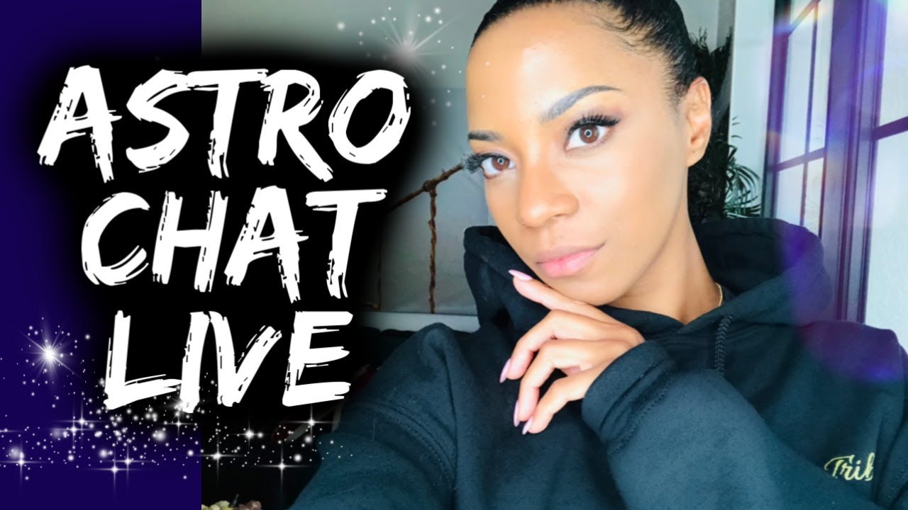 ASTRO CHAT LIVE! May 18th to 24th 2020 Predictions || Astrology - YouTube
