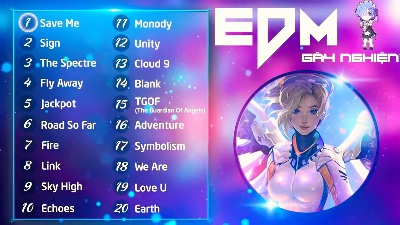 Save Me EDM| Sign nhạc edm nhẹ nhàng nhưng gây nghiện cực cao Nhạc dành ...