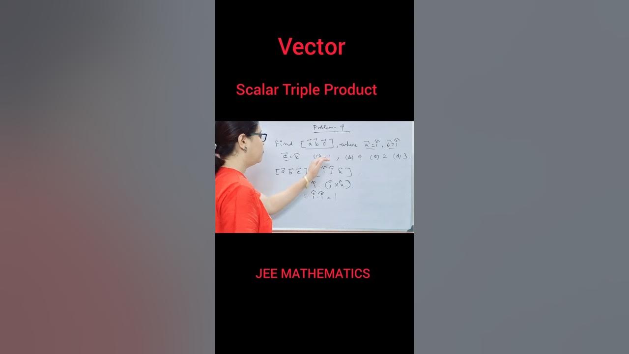 Mastering Scalar Triple Product Problem Solving Techniques?#jee #maths #jeemains #education # ...