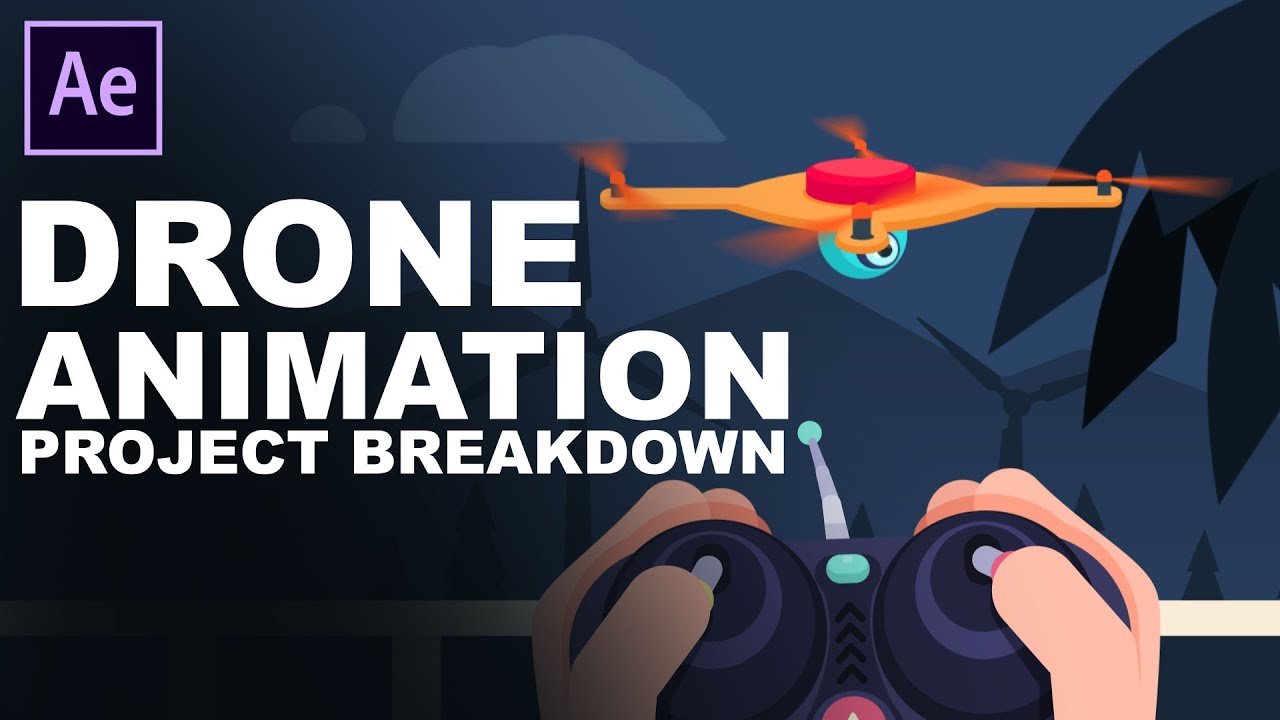 Drone Animation Project Breakdown in After Effects - YouTube