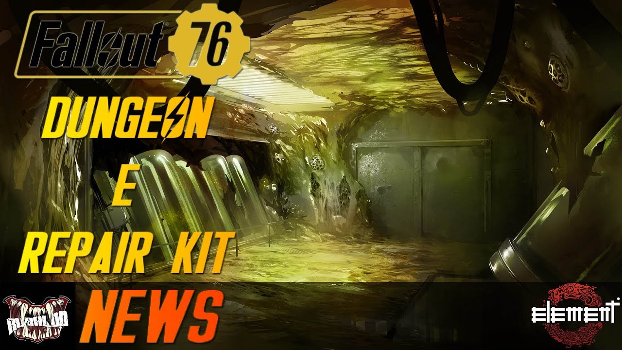 FALLOUT 76 🗿 DUNGEON E REPAIR KIT IN ARRIVO! - TUTTO QUELLO CHE CI ...