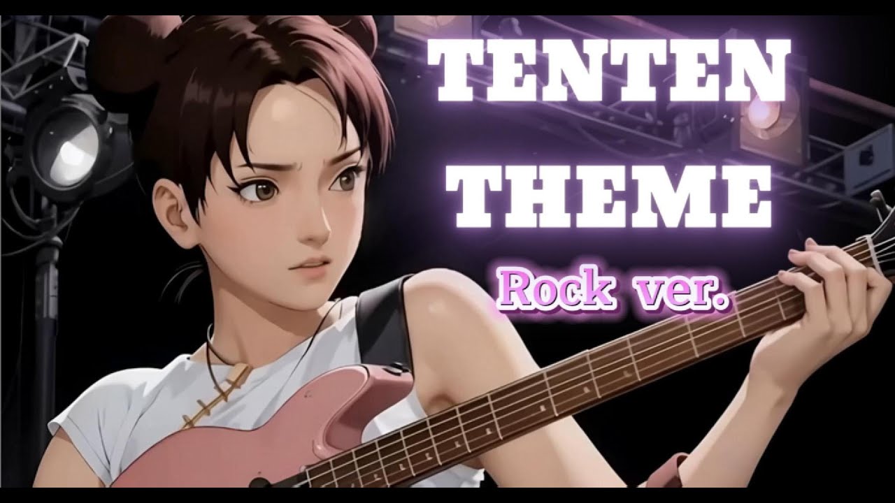 Tenten Theme rock version(テンテンのテーマ ロックバージョン) - YouTube