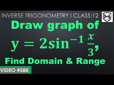 draw graph of 2sin inverse x/3 , find domain & range I class 12 ...