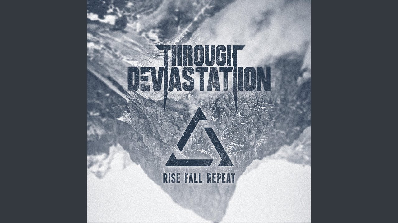 Rise Fall Repeat - YouTube
