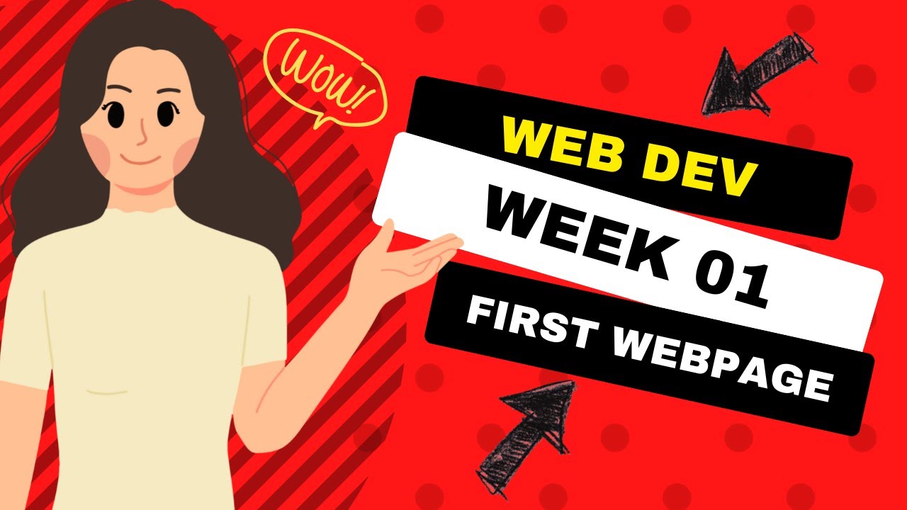 Week 01 WWW Internet and First Webpage - YouTube