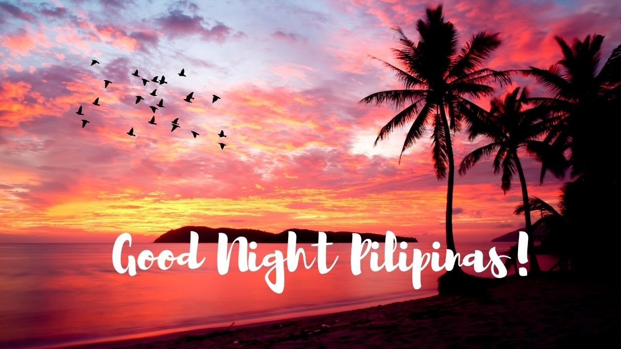 Good Night Pilipinas Ep. 77 - YouTube