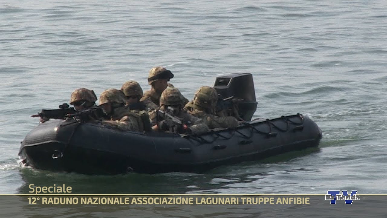 12° Raduno Nazionale Associazione Lagunari Truppe Anfibie - YouTube