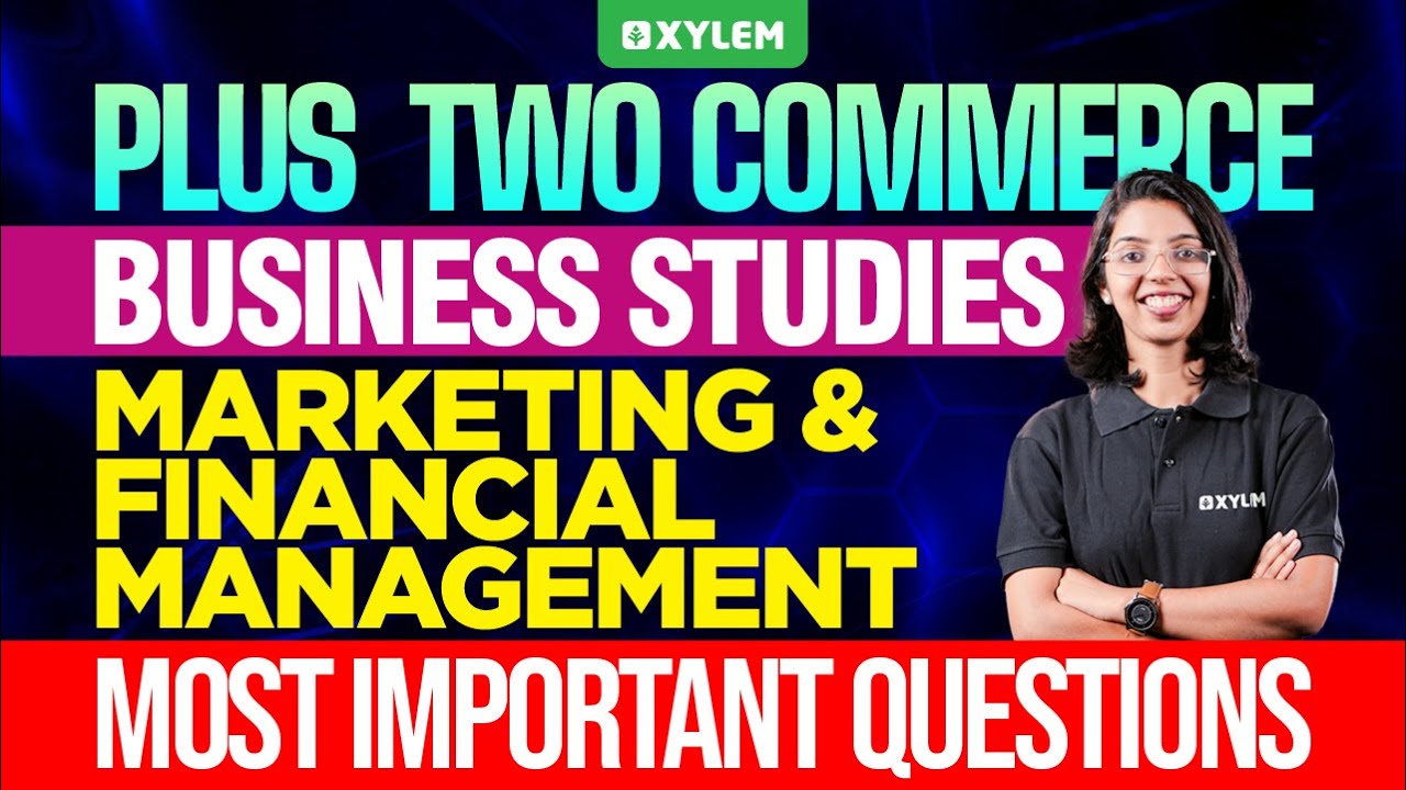 Plus Two Commerce - Business Studies | Marketing & Financial Management ...