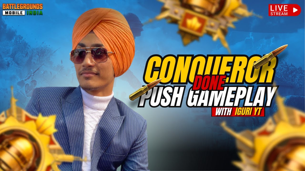 CONQUEROR DONE ROAD TO TO 100 | IGURI YT IS LIVE | FACECAM | #iguriyt # ...