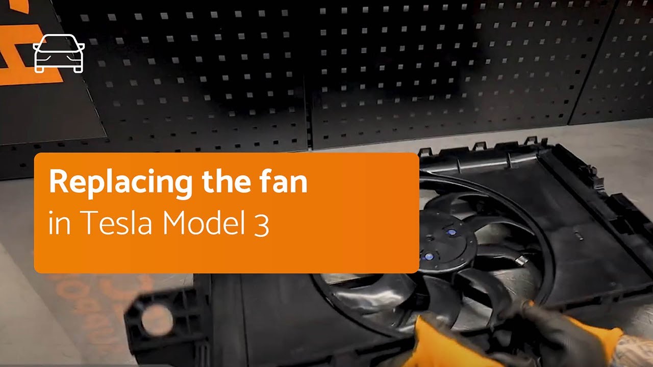 How to replace the fan in Tesla Model 3 - YouTube