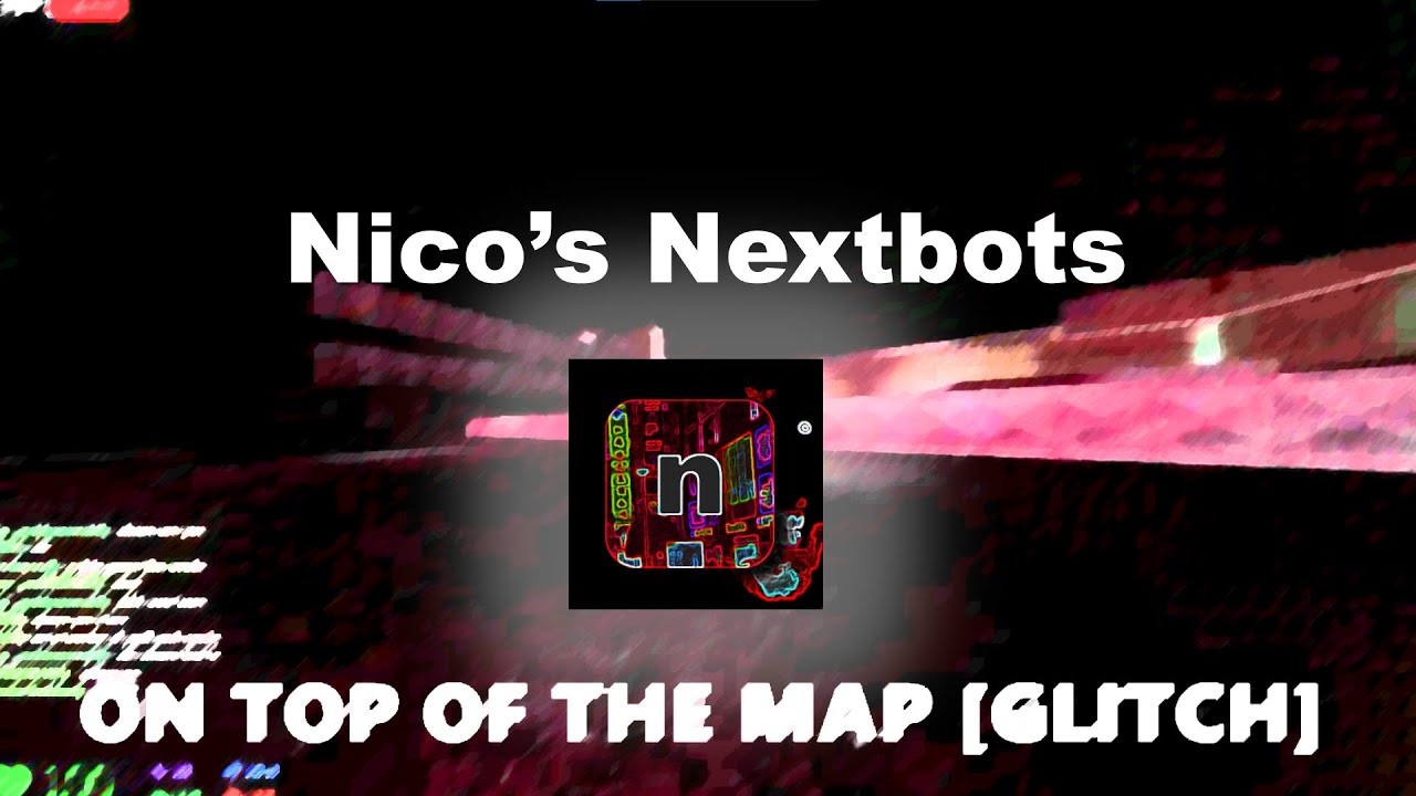 cool glitch in nicos nextbots [ROBLOX] - YouTube