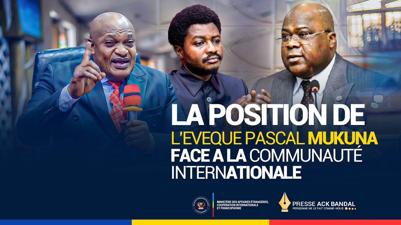 Comment l'évêque Pascal Mukuna perçoit la communauté internationale ...