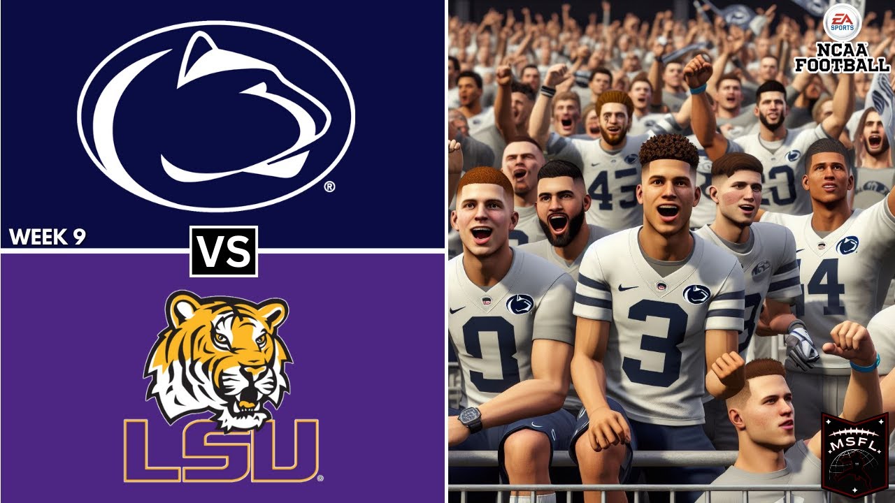 MSFL | College Football Series LSU vs Penn State Week 9, Season 1 ...