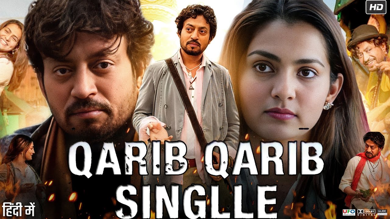 Qarib Qarib Singlle Movie | Irrfan Khan | Parvathy Thiruvothu | Full ...