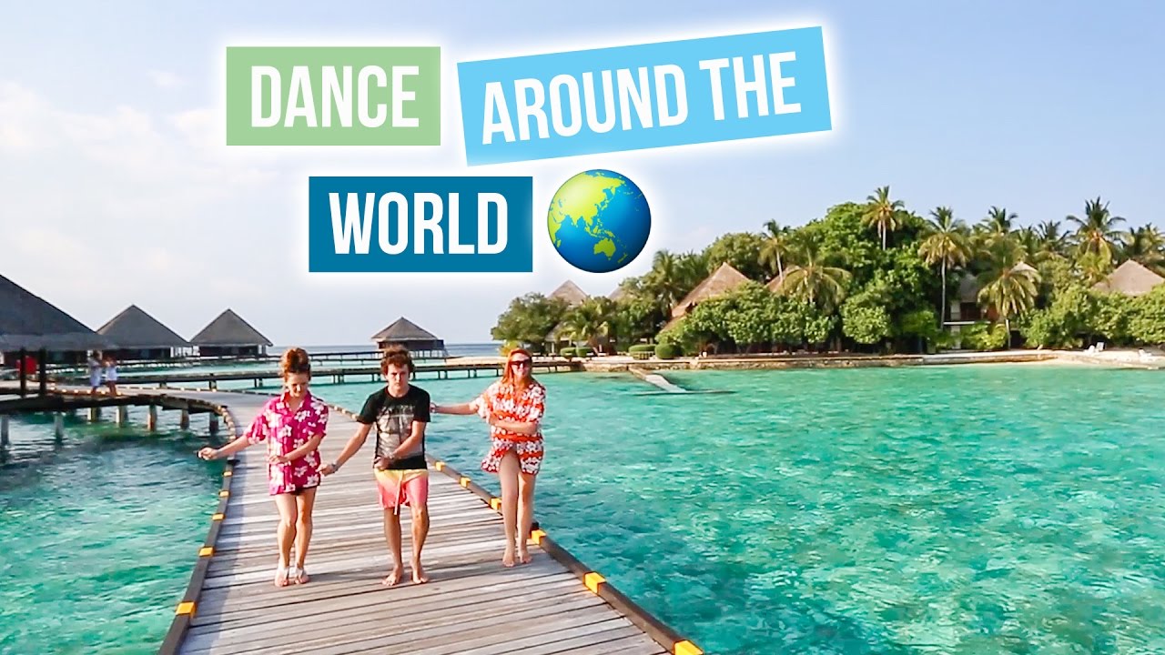 DANCE AROUND THE WORLD // The Music Video - YouTube