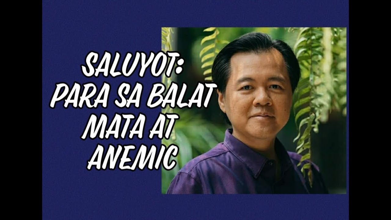 Saluyot : Para sa Balat, Mata at Anemic - Tips ni Doc Willie Ong #29 ...