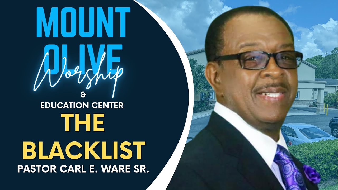 The Blacklist | Pastor Carl E. Ware Sr. #youthday #apopka #SDA # ...