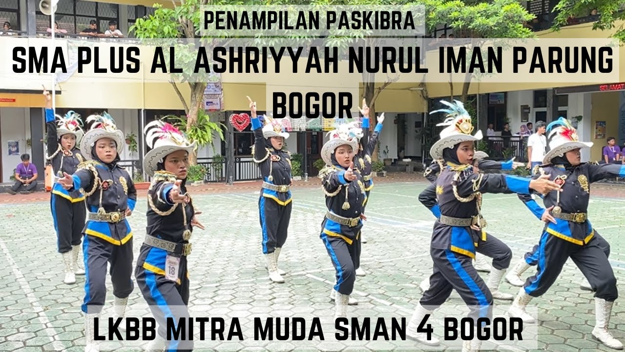 PENAMPILAN PASKIBRA SMA PLUS AL ASHRIYYAH NURUL IMAN PARUNG BOGOR - YouTube
